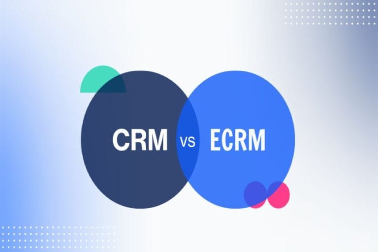 6 تفاوت بین CRM و ECRM | آیا شرکت ها به هر دو نیاز دارند؟